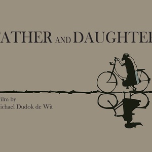 Father and Daughter | Short Animation Oscar Winner 2001